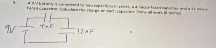 Solved A 9V battery is connected to two capacitors in | Chegg.com