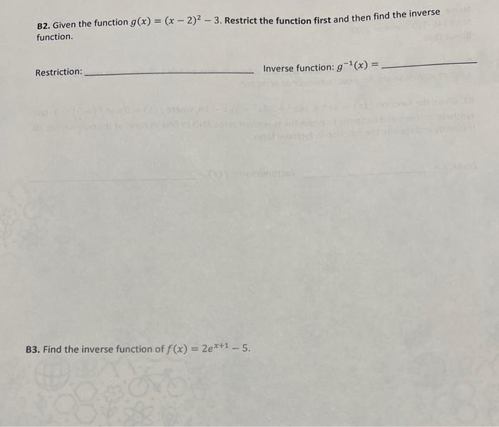 Solved B2. Given the function g(x) = (x - 2)²-3. Restrict | Chegg.com