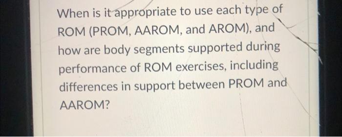 Solved When is it appropriate to use each type of ROM (PROM, | Chegg.com