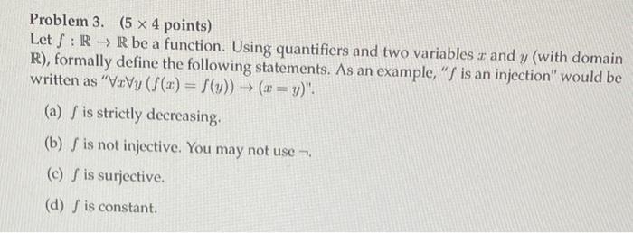 Solved Problem 3.(5×4 points ) Let f:R→R be a function. | Chegg.com