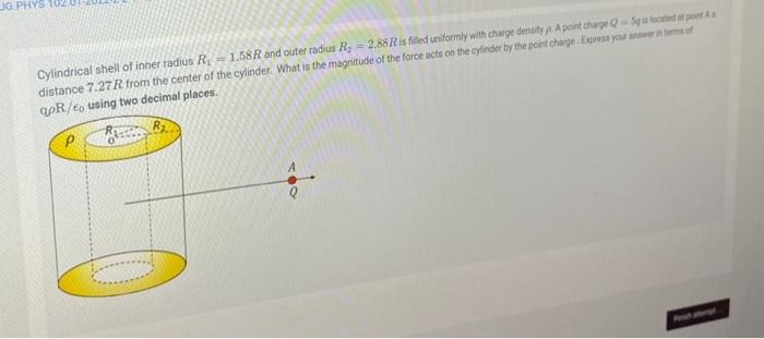 Solved distance 7.27R from the center of the cylinder. What | Chegg.com