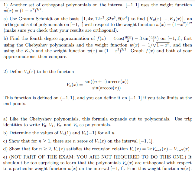 Solved Another set of orthogonal polynomials on the interval | Chegg.com