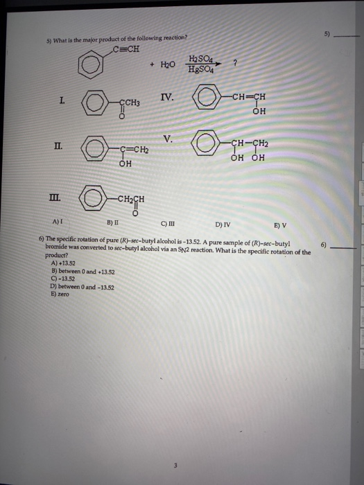 Solved 5) What is the major product of the following | Chegg.com
