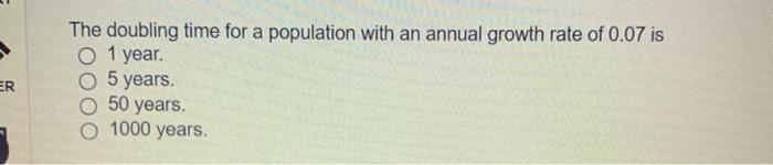 Solved The doubling time for a population with an annual | Chegg.com