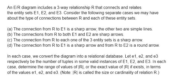Solved An E/R diagram includes a 3-way relationship R that | Chegg.com