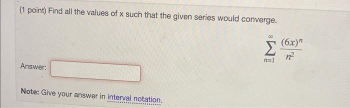 Solved (1 point) Find all the values of x such that the | Chegg.com