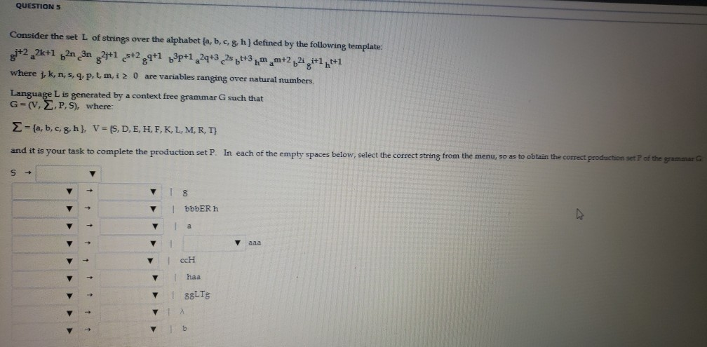 Solved QUESTIONS Consider the set L of strings over the | Chegg.com