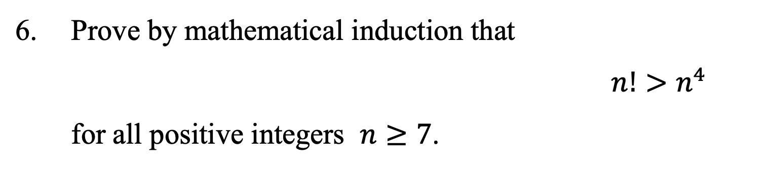 Solved Prove by ﻿mathematical induction thatn!>n4for all | Chegg.com
