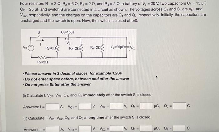 Solved Four resistors R1=2Ω,R2=6Ω,R3=2Ω, and R4=2Ω, a | Chegg.com