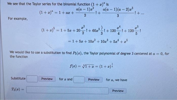 Solved We see that the Taylor series for the binomial | Chegg.com
