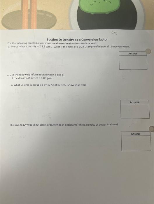 Solved Section D: Density as a Conversion factor For the | Chegg.com