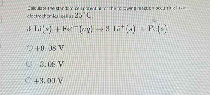 Solved Calculate The Standard Cell Potential For The