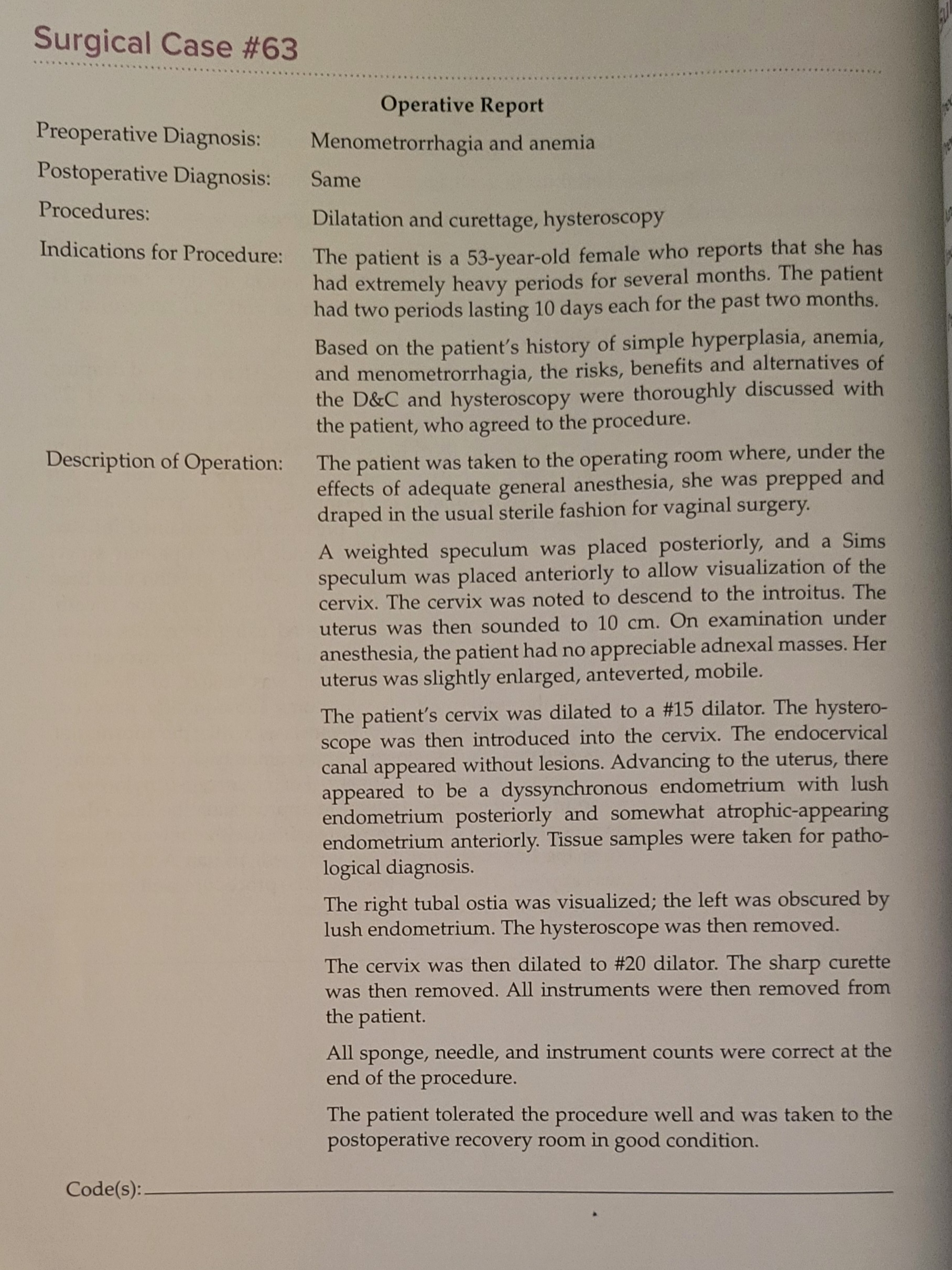 Solved Surgical Case #63Operative ReportPreoperative | Chegg.com