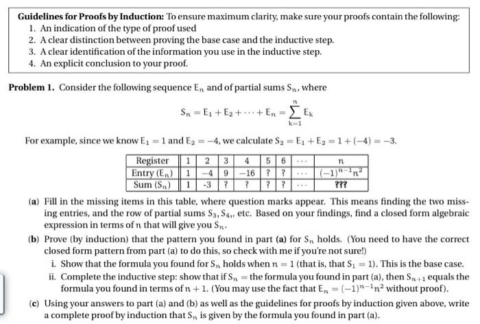 Solved Guidelines for Proofs by Induction: To ensure maximum | Chegg.com