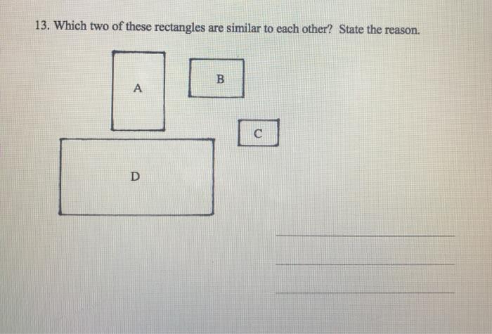 Solved 13. Which two of these rectangles are similar to each | Chegg.com