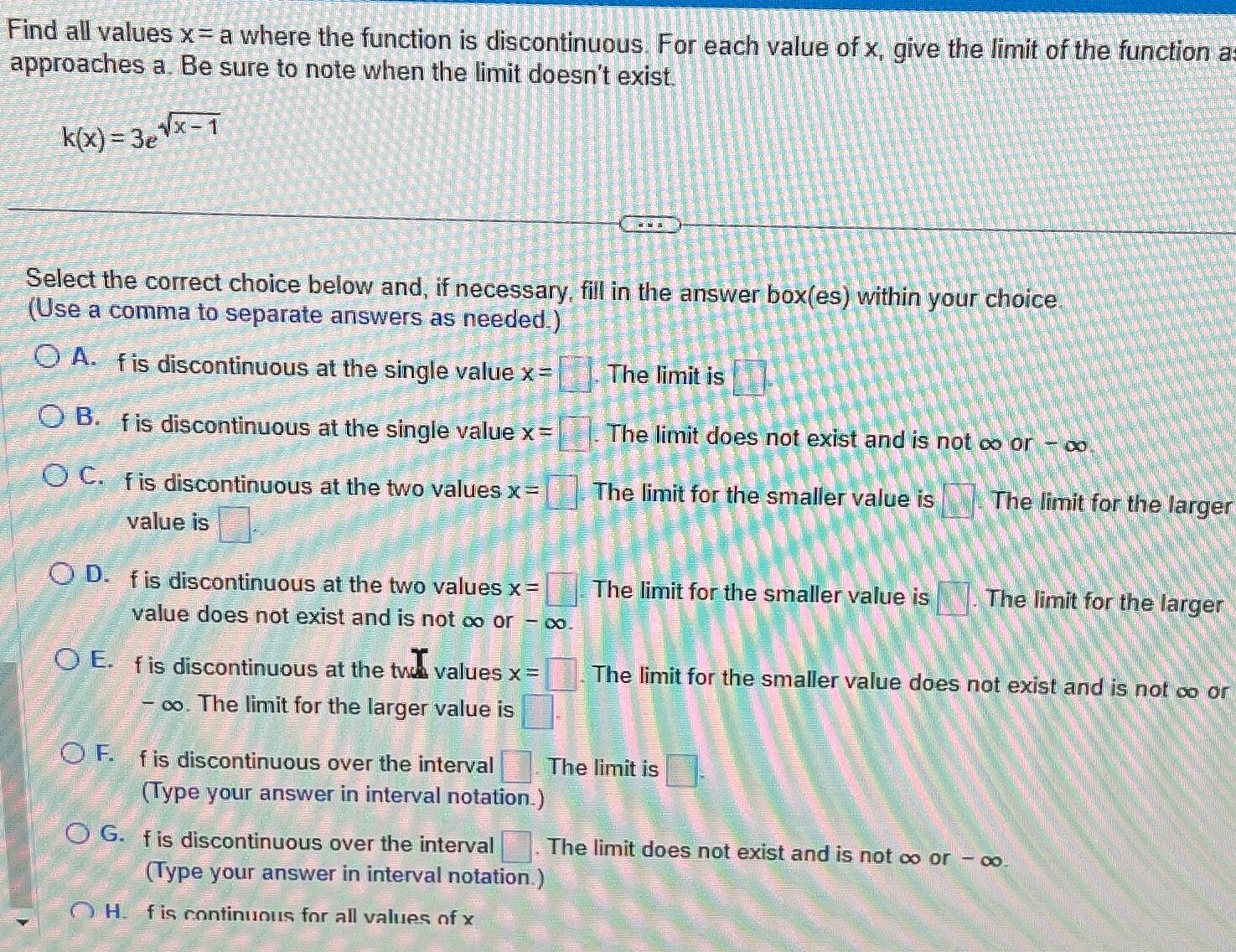 Solved Find all values x=a where the function is | Chegg.com