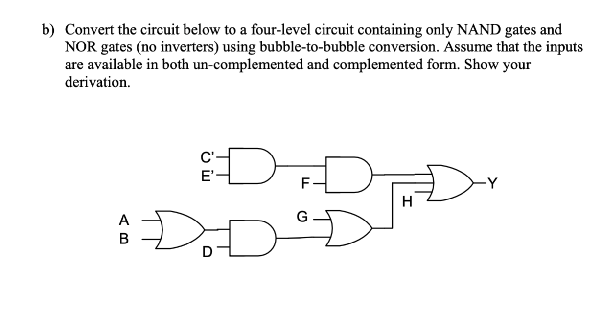Solved b) ﻿Convert the circuit below to a four-level circuit | Chegg.com