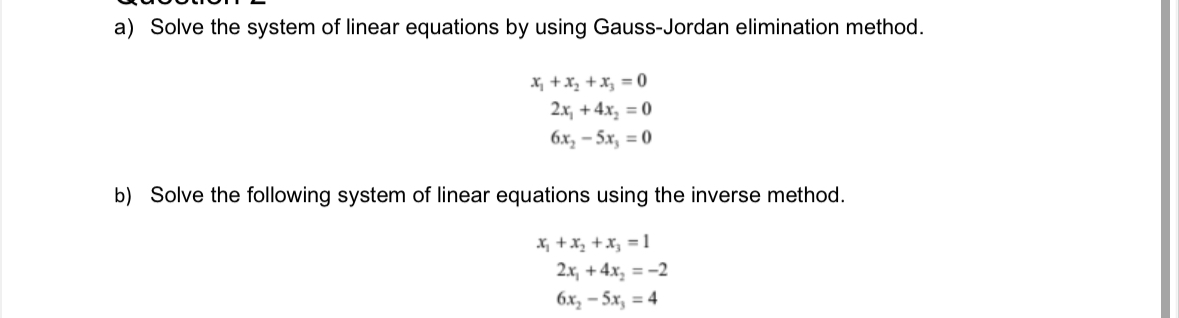 Solved A ﻿solve The System Of Linear Equations By Using