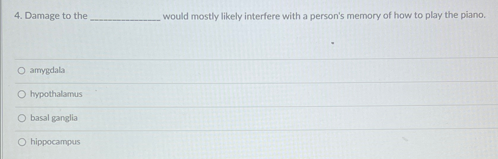 Solved Damage to the ﻿would mostly likely interfere with a | Chegg.com