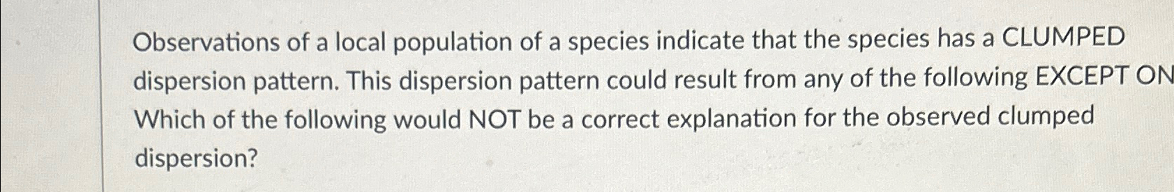 Solved Observations of a local population of a species | Chegg.com