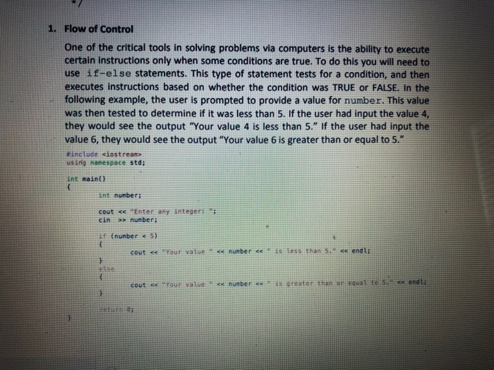 Solved 1. Flow of Control One of the critical tools in | Chegg.com