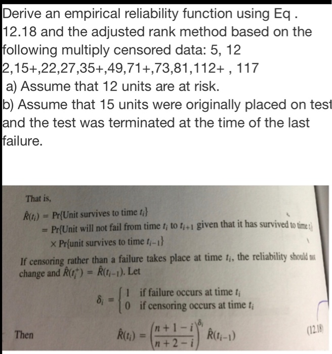 Derive an empirical reliability function using Eq. | Chegg.com