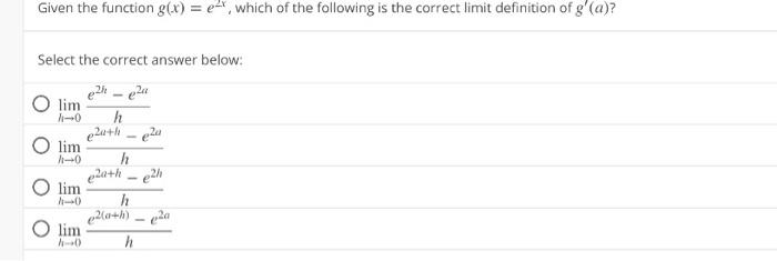 Solved Given the function g(x)=e2x, which of the following | Chegg.com