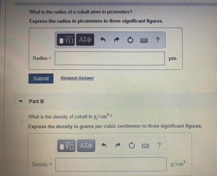 Solved What is the radius of a cobalt atom in picometers? | Chegg.com