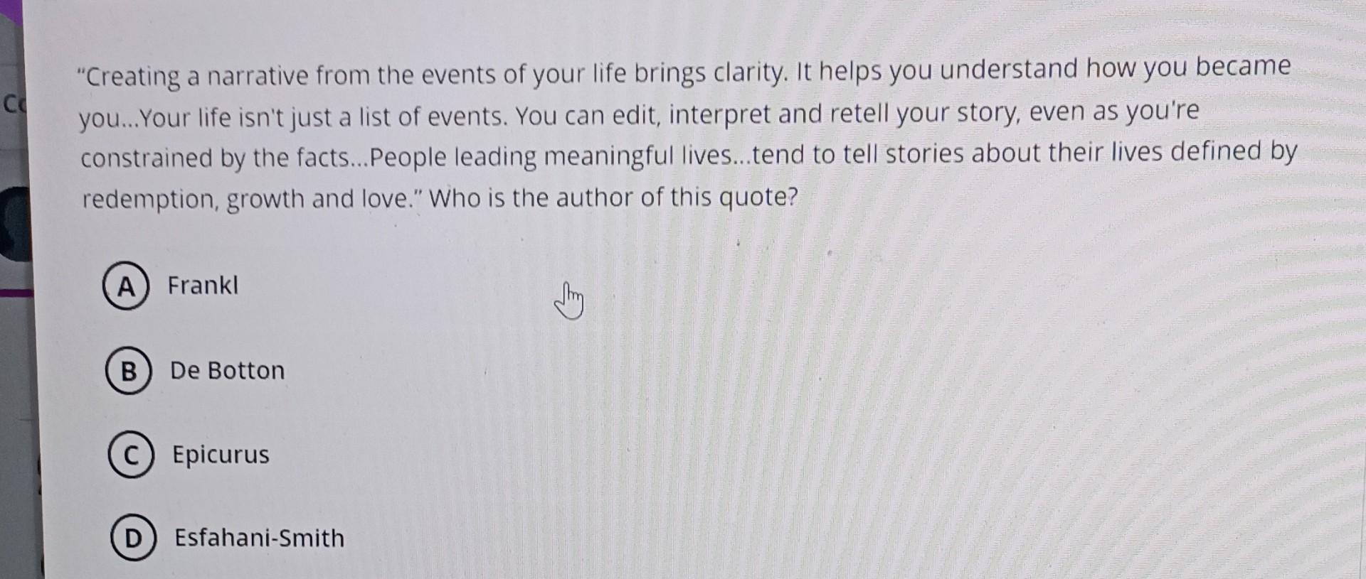 Solved "Creating a narrative from the events of your life | Chegg.com