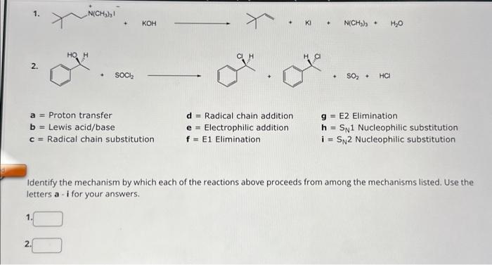 Solved 1. 2. a= Proton transfer d= Radical chain addition g= | Chegg.com