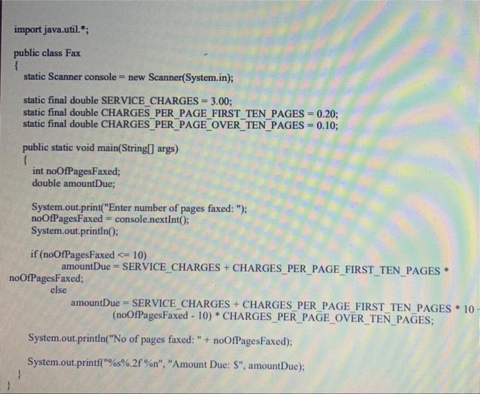 Solved import java.util.*; public class Fax static Scanner | Chegg.com