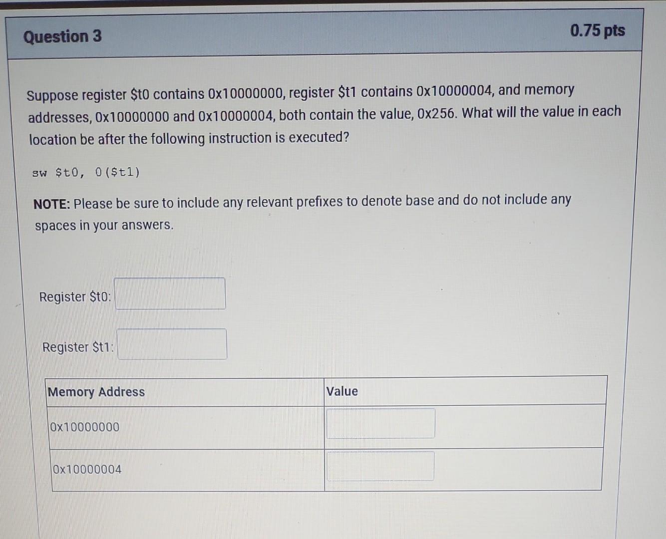 Solved Suppose register \$t0 contains 0×10000000, register | Chegg.com