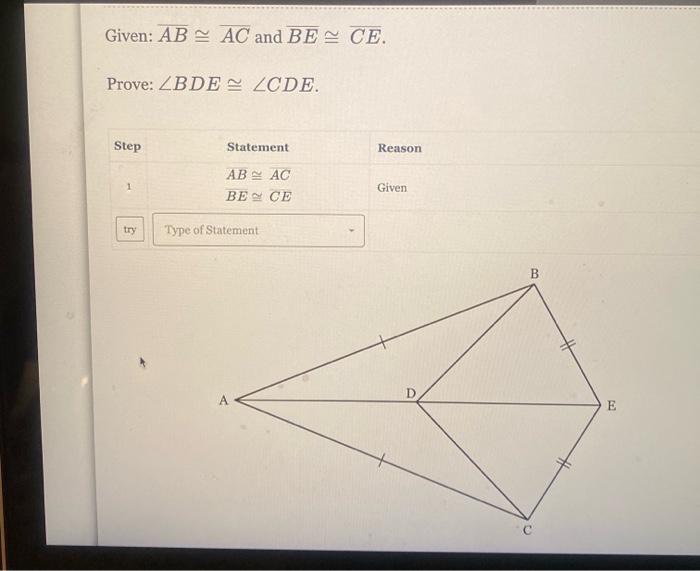 Solved Given: AB≅AC and BE≅CE. Prove: ∠BDE≅∠CDE. | Chegg.com
