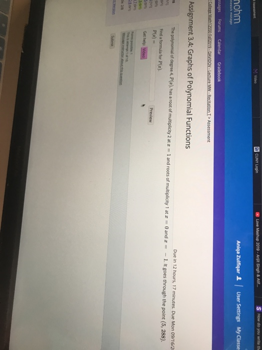 Solved ignment 3.4: Graphs of Polynomial Functions Given the | Chegg.com