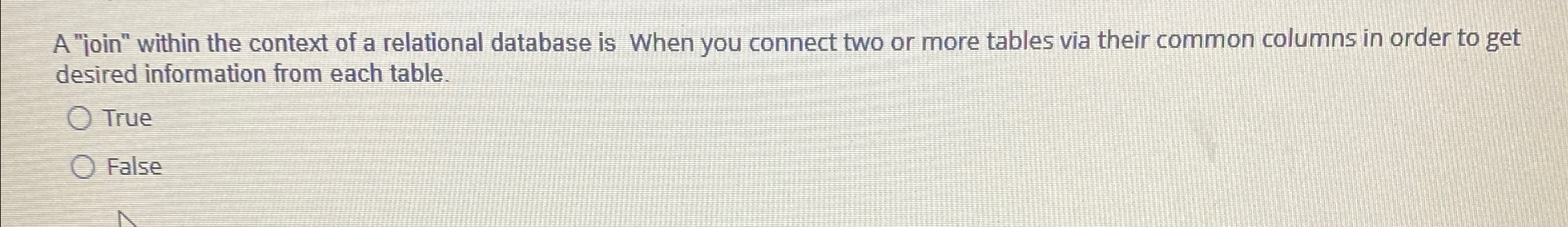 Solved A "join" within the context of a relational database | Chegg.com