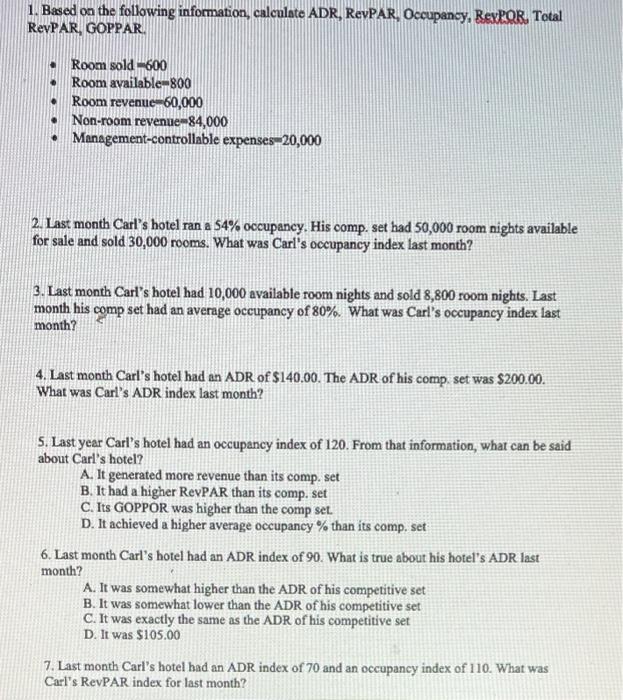 Solved 1. Based on the following information calculate ADR, | Chegg.com