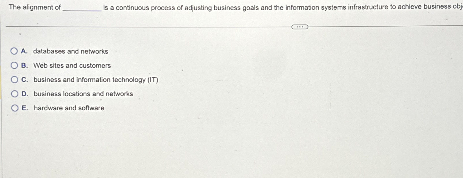 Solved The alignment of is a continuous process of adjusting | Chegg.com