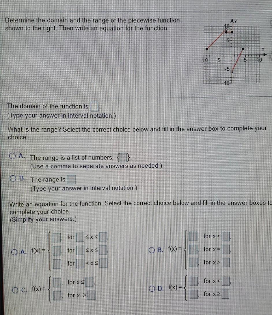 Solved Determine the domain and the range of the piecewise | Chegg.com