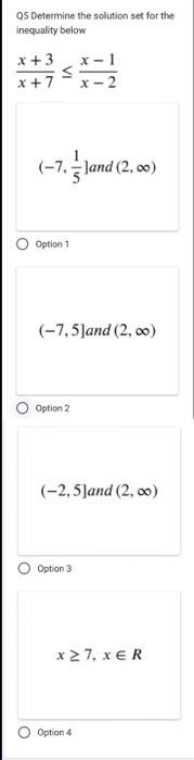 Solved QS Determine the solution set for the inequality | Chegg.com