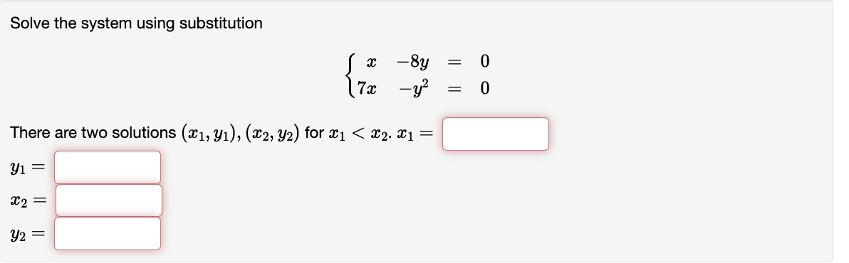 Solved Solve the system using substitutionThere are two | Chegg.com