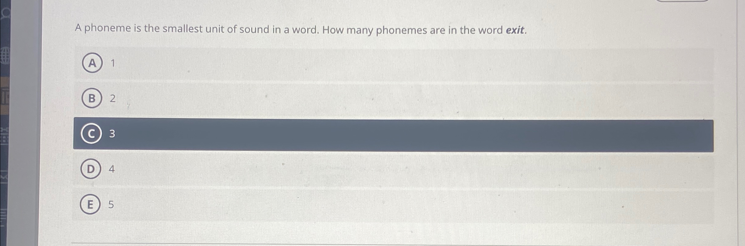 Solved A phoneme is the smallest unit of sound in a word. | Chegg.com