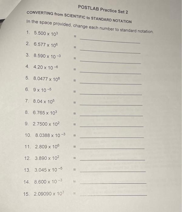 Solved CONVERTING from SCIENTIFIC to STANDARD NOTATION In | Chegg.com