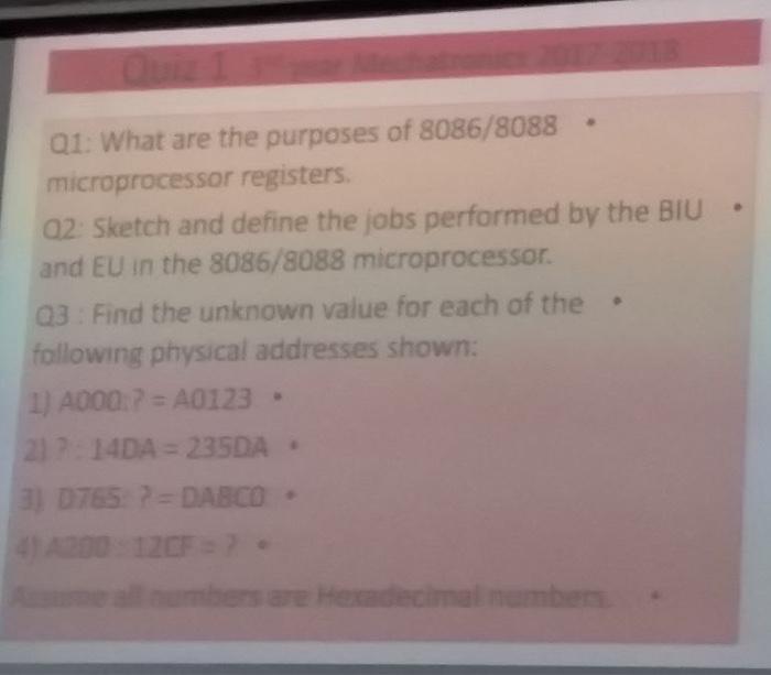 Solved Q1: What are the purposes of 8086/8088 microprocessor | Chegg.com