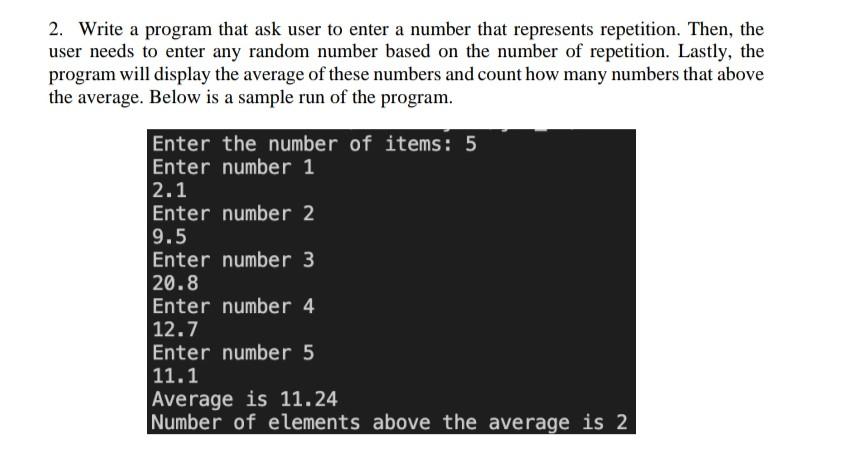 Solved 2. Write a program that ask user to enter a number | Chegg.com