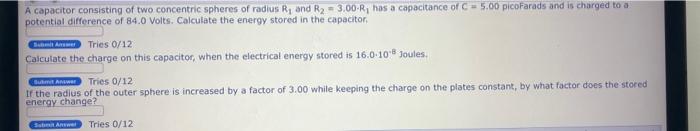 Solved A capacitor consisting of two concentric spheres of | Chegg.com