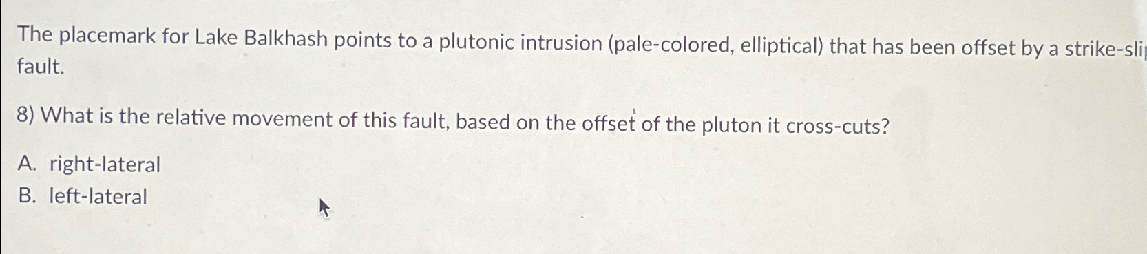 Solved The placemark for Lake Balkhash points to a plutonic | Chegg.com