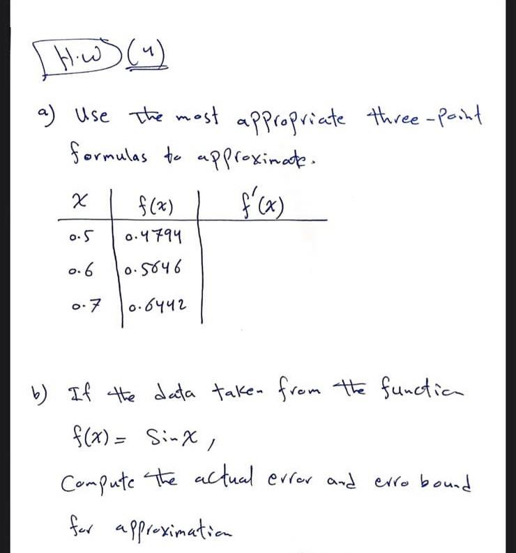 Solved [HW] (4) a) Use the most appropriate three-point | Chegg.com