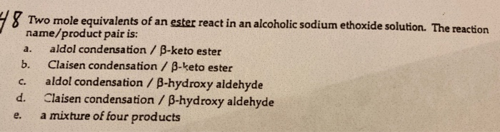 Solved Two mole equivalents of an ester react in an | Chegg.com