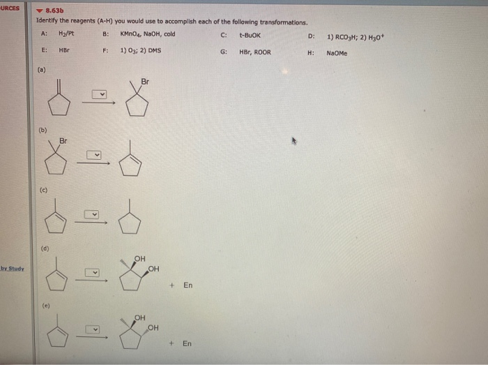 Solved URCES 8.63b Identify the reagents (A-H) you would use | Chegg.com