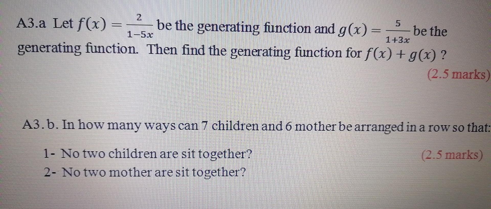 Solved 1-53 1+3x A3.a Let f(x) = be the generating function | Chegg.com